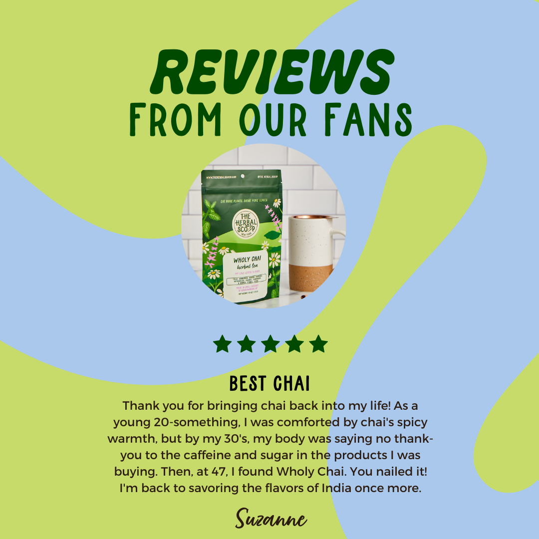 Wholy Chai Herbal Tea Blend – The Herbal Scoop